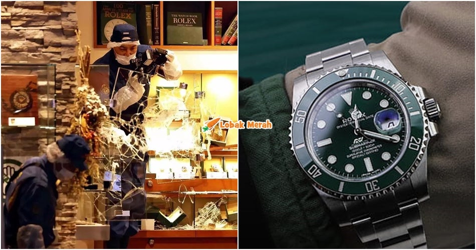 "Rolex paling banyak" - Kes Kecurian & Kehilangan Jam Tangan Mewah ...